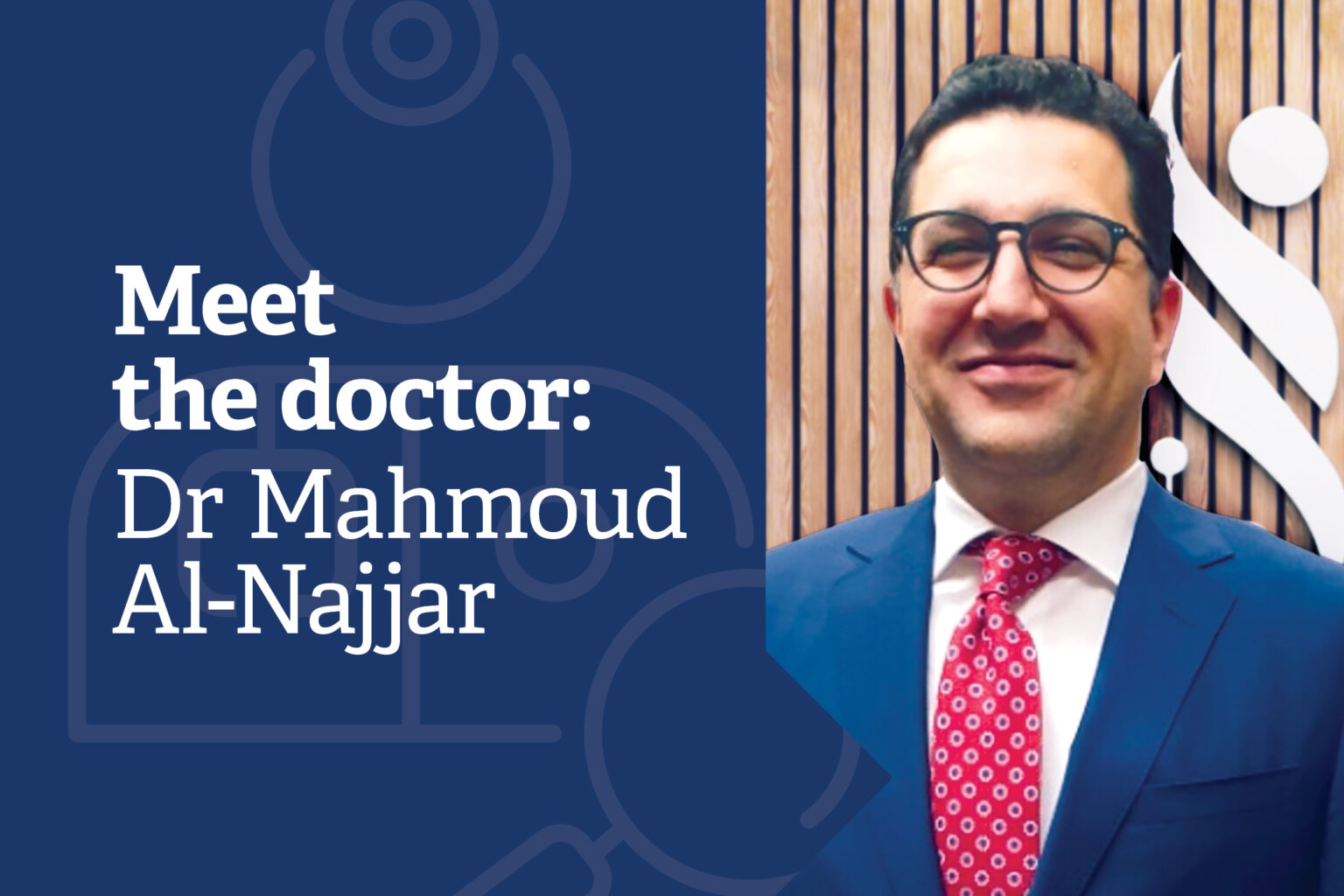 Meet the doctor: Dr Mahmoud Al-Najjar